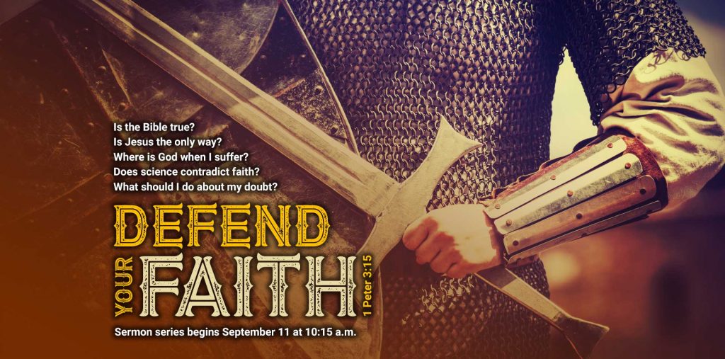 David's Community Bible Church » Defend Your Faith